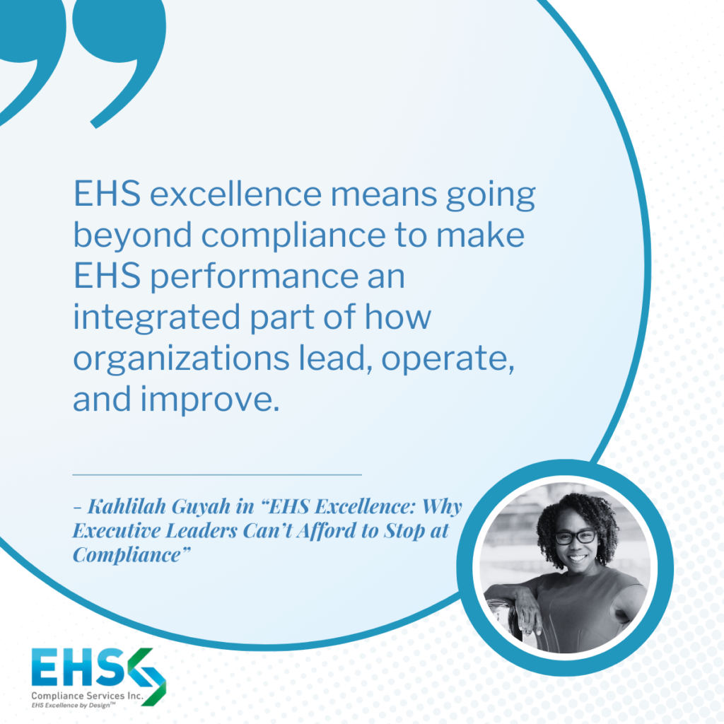 EHS Excellence: Why Executive Leaders Can’t Afford to Stop at ...